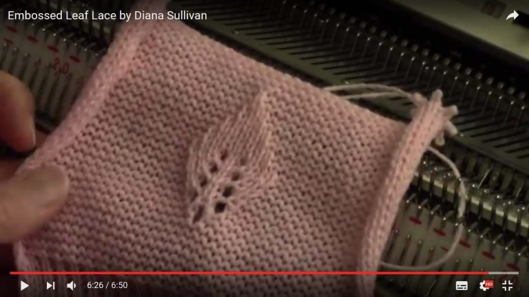 Machine knitting- video: Interesting way to make an embossed leaf on a ...