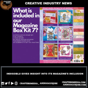 IndigoBlu gives insight into its magazine's inclusion - Crafters Media